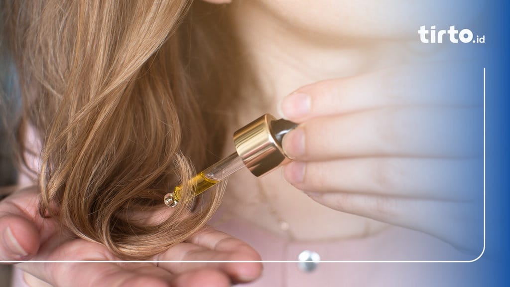 8 Rekomendasi Hair Serum untuk Rambut Rontok Terbaik