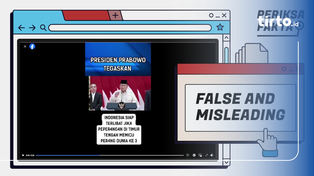 Video Prabowo Tegaskan Indonesia Siap Berperang, Apa Benar?