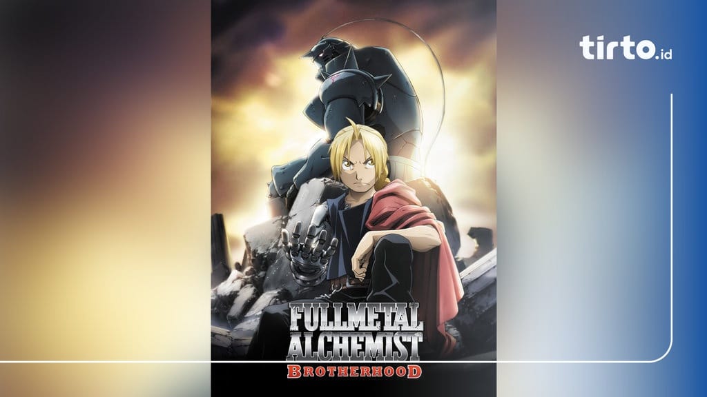 Urutan Nonton Fullmetal Alchemist: Salah Satu Anime Terbaik