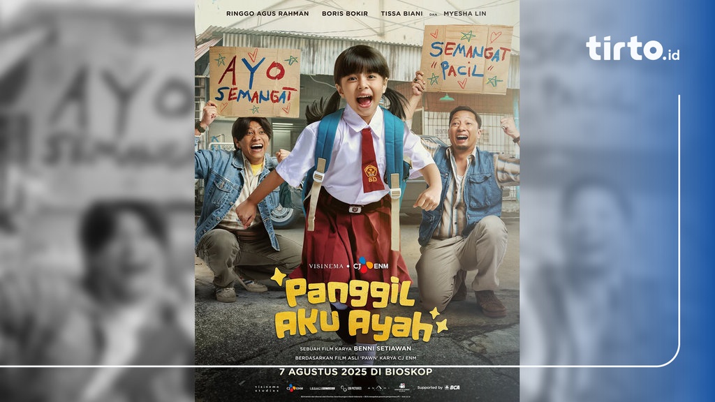 Sinopsis Film Panggil Aku Ayah, Daftar Pemain, & Jadwal Tayang