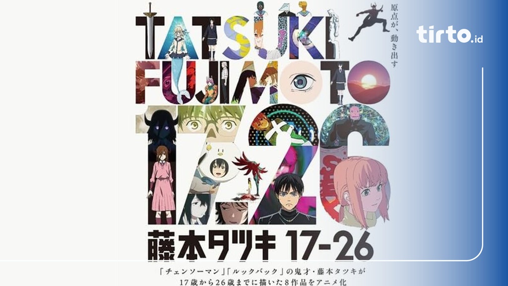 Nonton Tatsuki Fujimoto 17-26 Sub Indo Streaming di Mana?