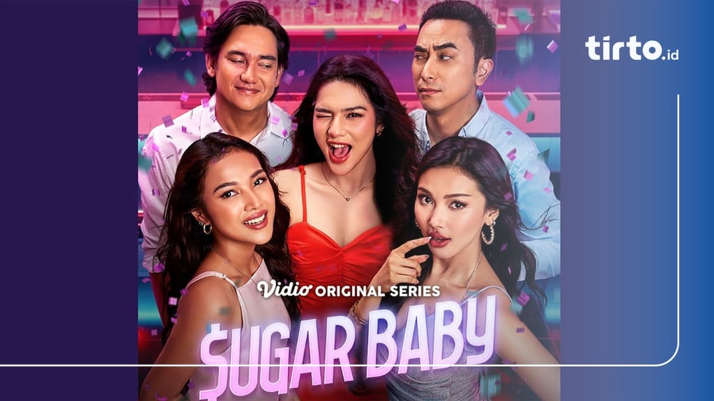 Sinopsis Series Sugar Baby, Jadwal dan Link Nonton Eps 1-2