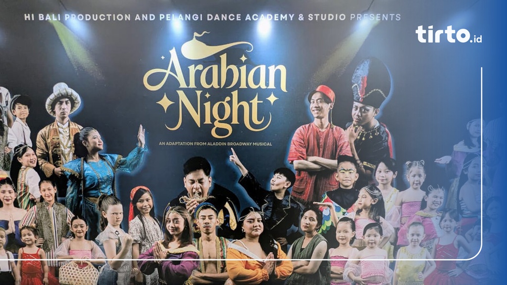"Arabian Night - The Musical" Bukti Masa Depan Teater Musikal RI