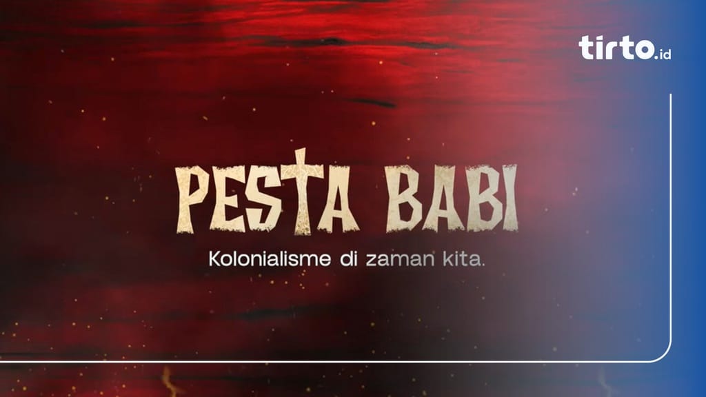 Link Pendaftaran Nonton Film Pesta Babi dan Syaratnya
