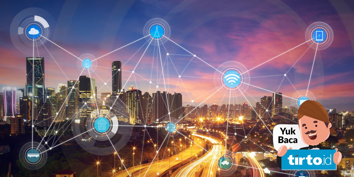 Apa Itu Internet of Things dan Manfaat IoT dalam Kehidupan?