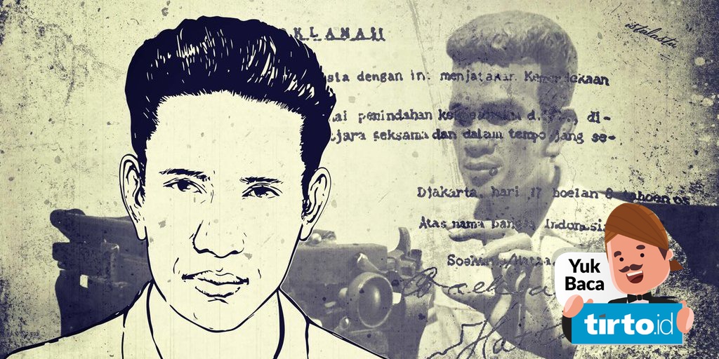 Sejarah Perjuangan Sayuti Melik Pengetik Teks Proklamasi RI