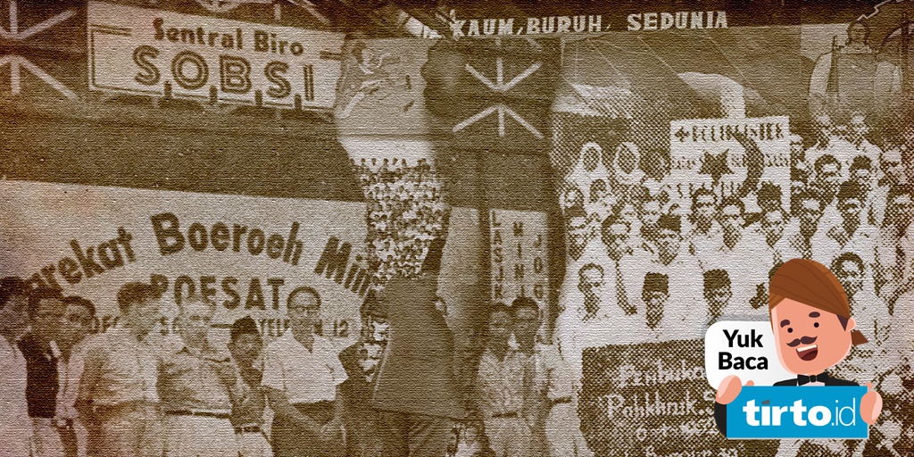 1950: Perseteruan Buruh Komunis versus Buruh Muslim