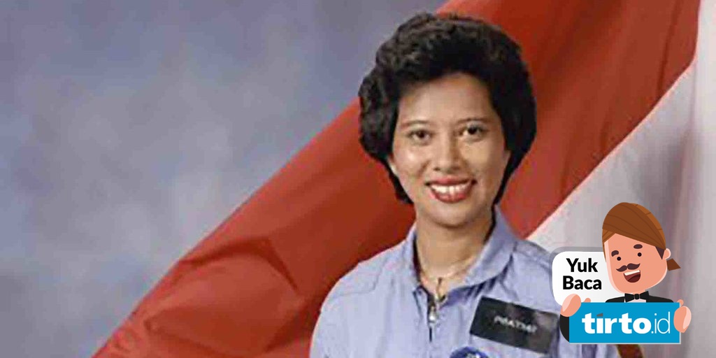Pratiwi Sudarmono & Sejarah Astronot Wanita Pertama Asia