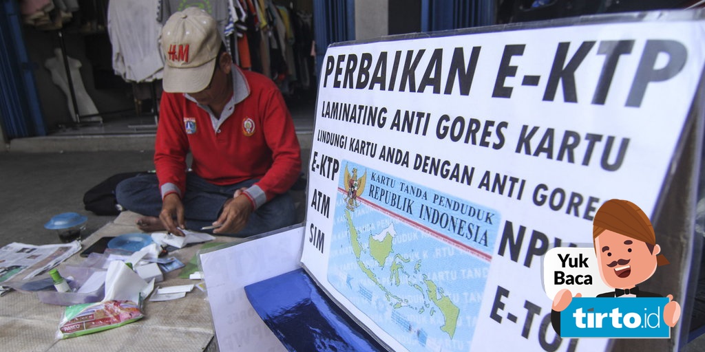 Jasa Servis e-KTP: Lahan Cuan dari Buruknya Kualitas Kartu