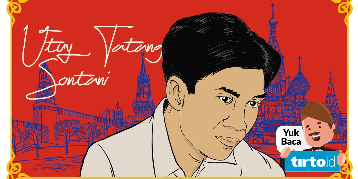 Kisah Utuy Tatang Sontani Mengajar di Universitas Negeri Moskow