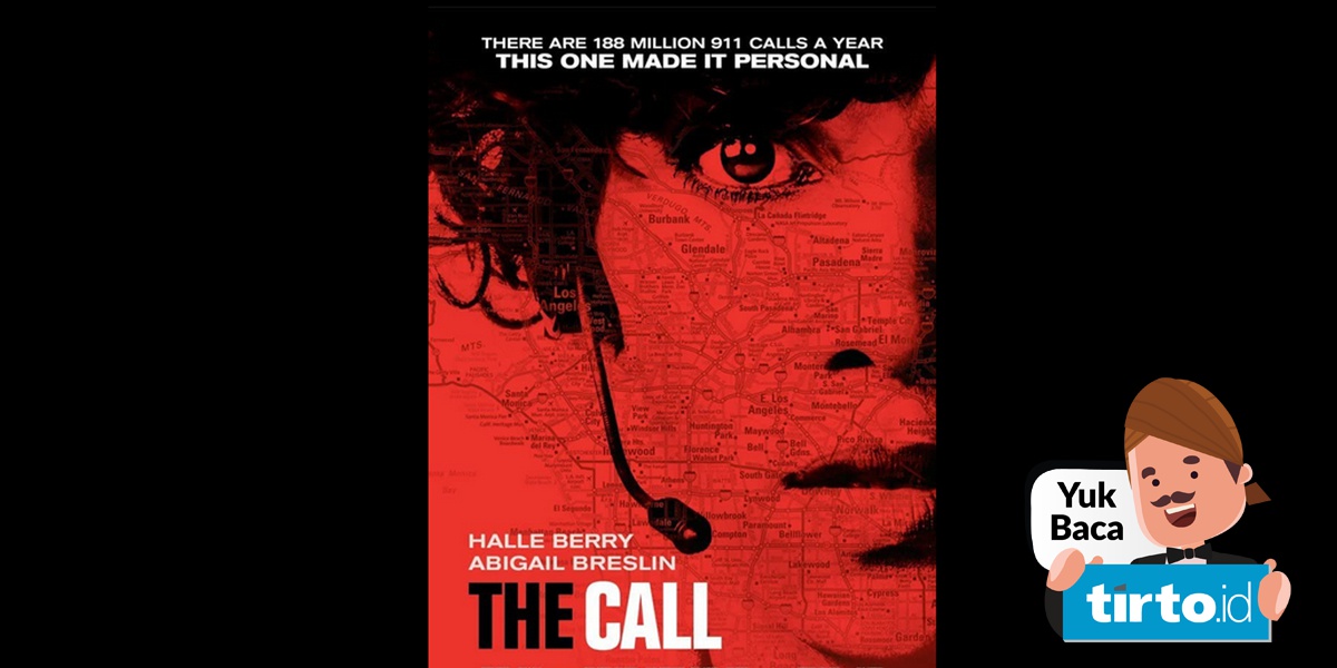 Sinopsis Film The Call Bioskop Trans TV: Aksi Heroik Halle Berry
