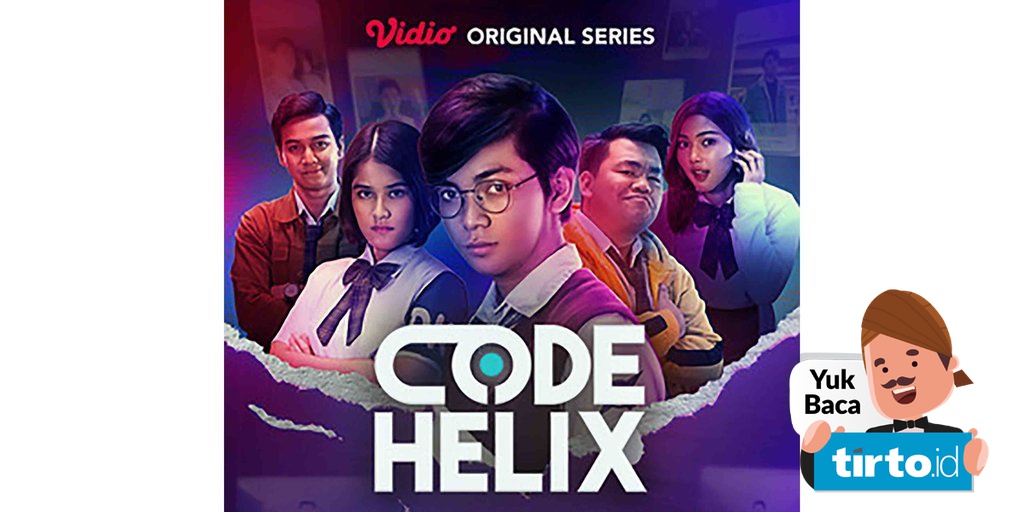 Link Nonton Code Helix Streaming di Vidio dan Sinopsisnya