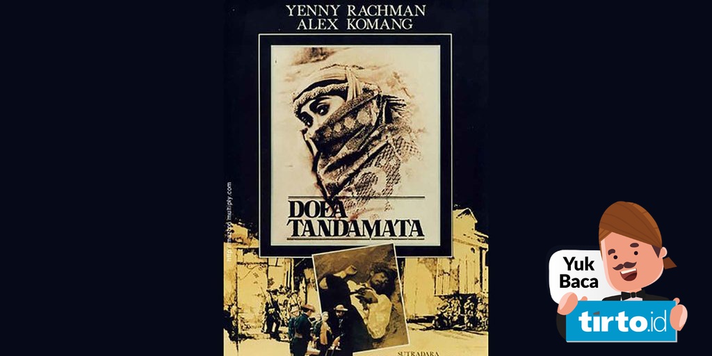 Sinopsis Film Doea Tanda Mata dan Profil Sutradara Teguh Karya