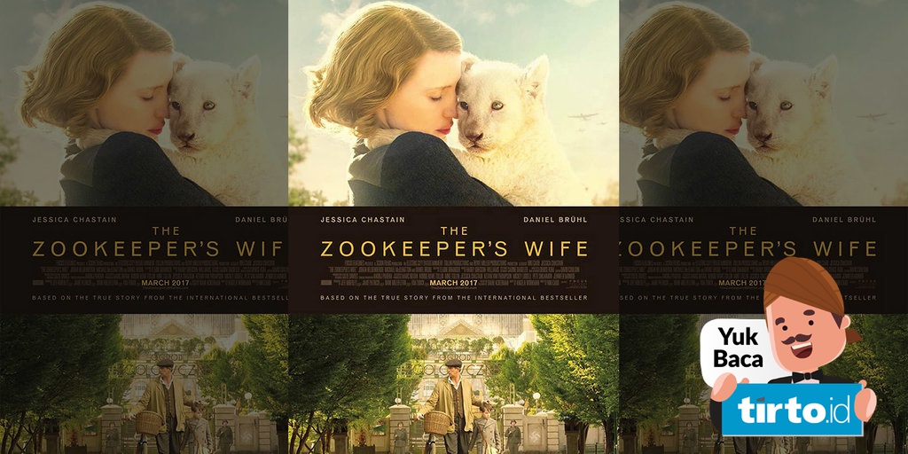 Bioskop Trans TV 27 Agustus 2022: Sinopsis The Zookeeper's Wife