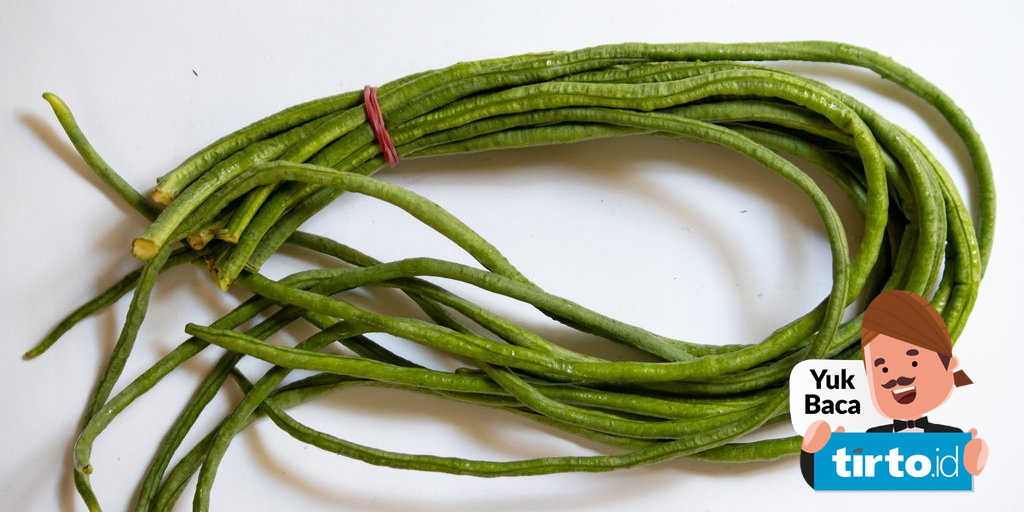 9 Manfaat Makan Kacang Panjang dan Daftar Kandungan Nutrisinya