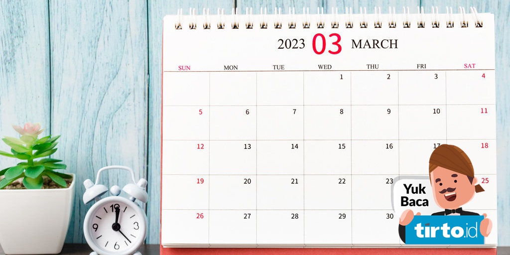 Daftar Hari Besar Maret 2023 Nasional-Internasional & Kalender