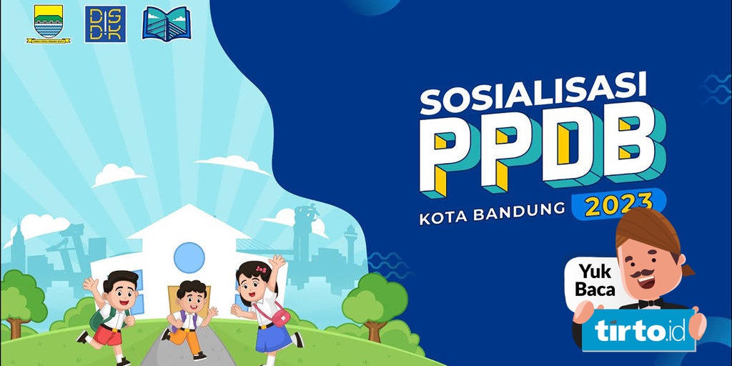 Juknis PPDB Kota Bandung 2023, Jalur, Jadwal, dan Syarat Daftar