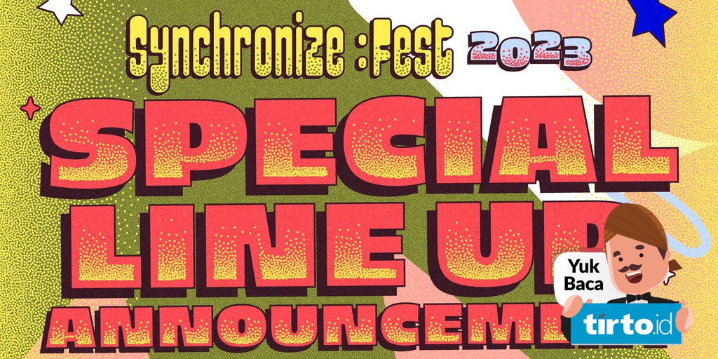 Synchronize Fest Umumkan 167 Penampil: Ada Bimbo sampai Jirapah