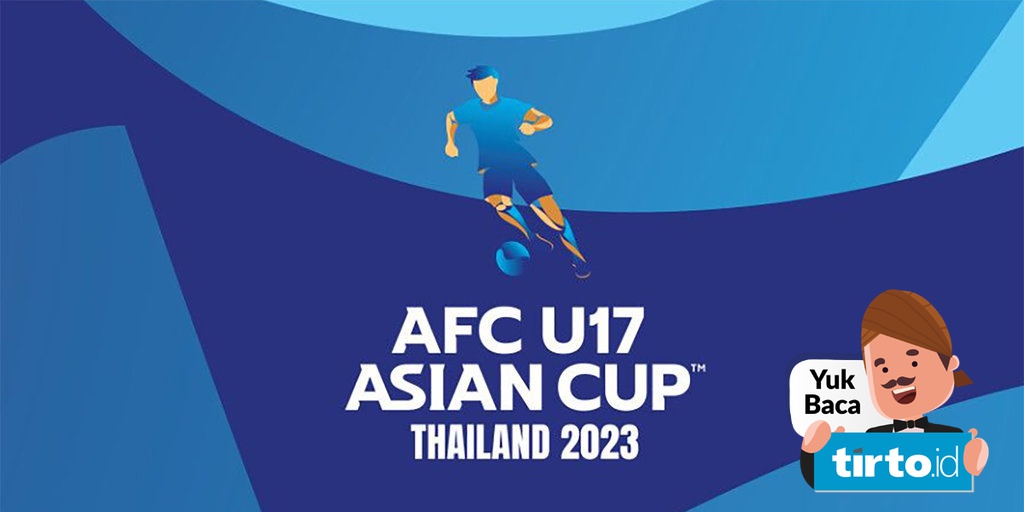 Jadwal Lengkap AFC U17 2023, Hasil Drawing, Tayang iNews RCTI+