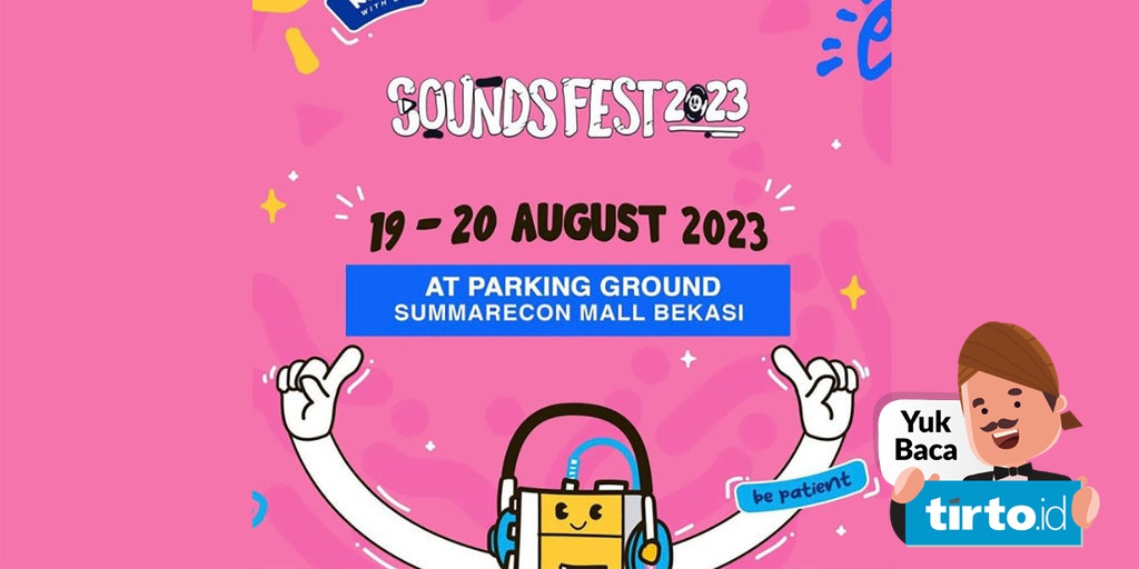 Rundown Soundfest 2023, Info Penukaran Tiket dan Open Gate