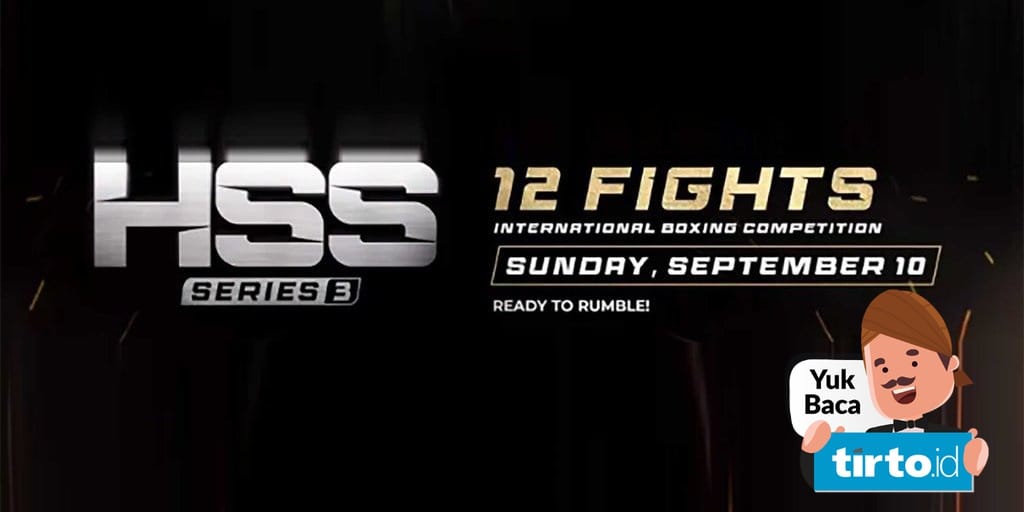 Link Tiket HW Sports Show (HSS) Series 3, Harga & Daftar Fighter