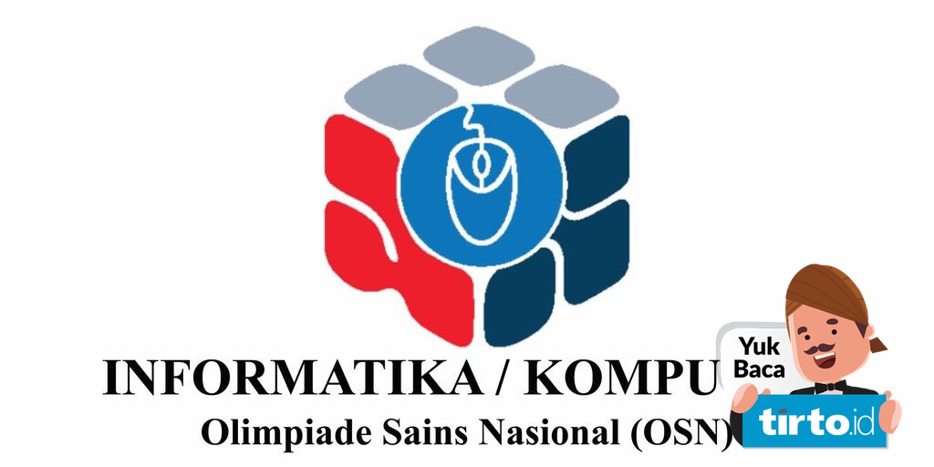 Contoh Soal Olimpiade Informatika OSN SMA 2024 dan Jawabannya
