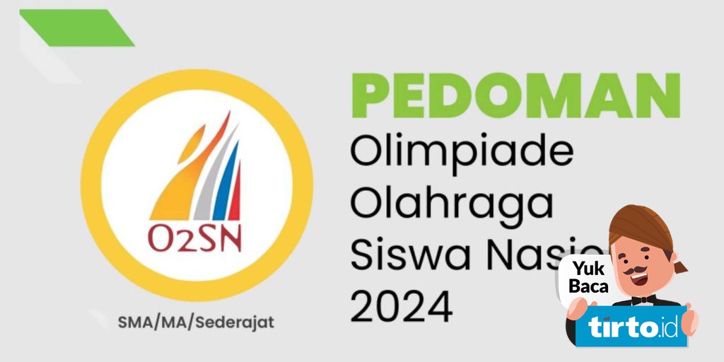 Unduh Juknis O2SN SD 2024, Jadwal Lengkap, dan Persyaratan