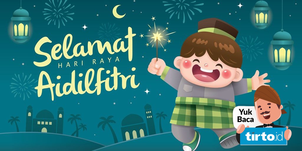 20 Quotes Kata-Kata Lucu Ucapan Lebaran 2024 Kocak dan Kreatif